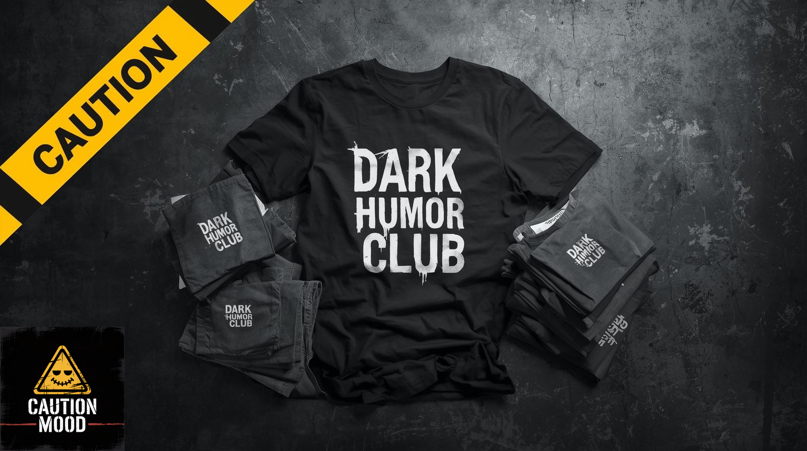 Dark Humor Club – Caution Mood